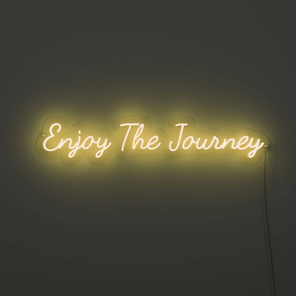 Enjoy the Journey Neon Light Signs — NeonsignLife™ | Custom LED Neon ...