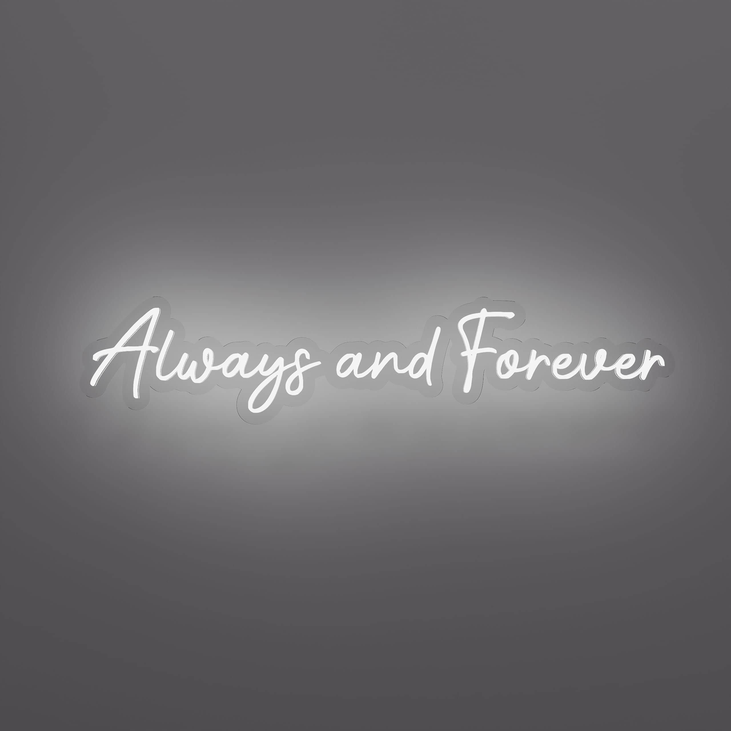 Open Sign Neon Always and Forever — Custom LED Neon Sign & Wall Decor ...