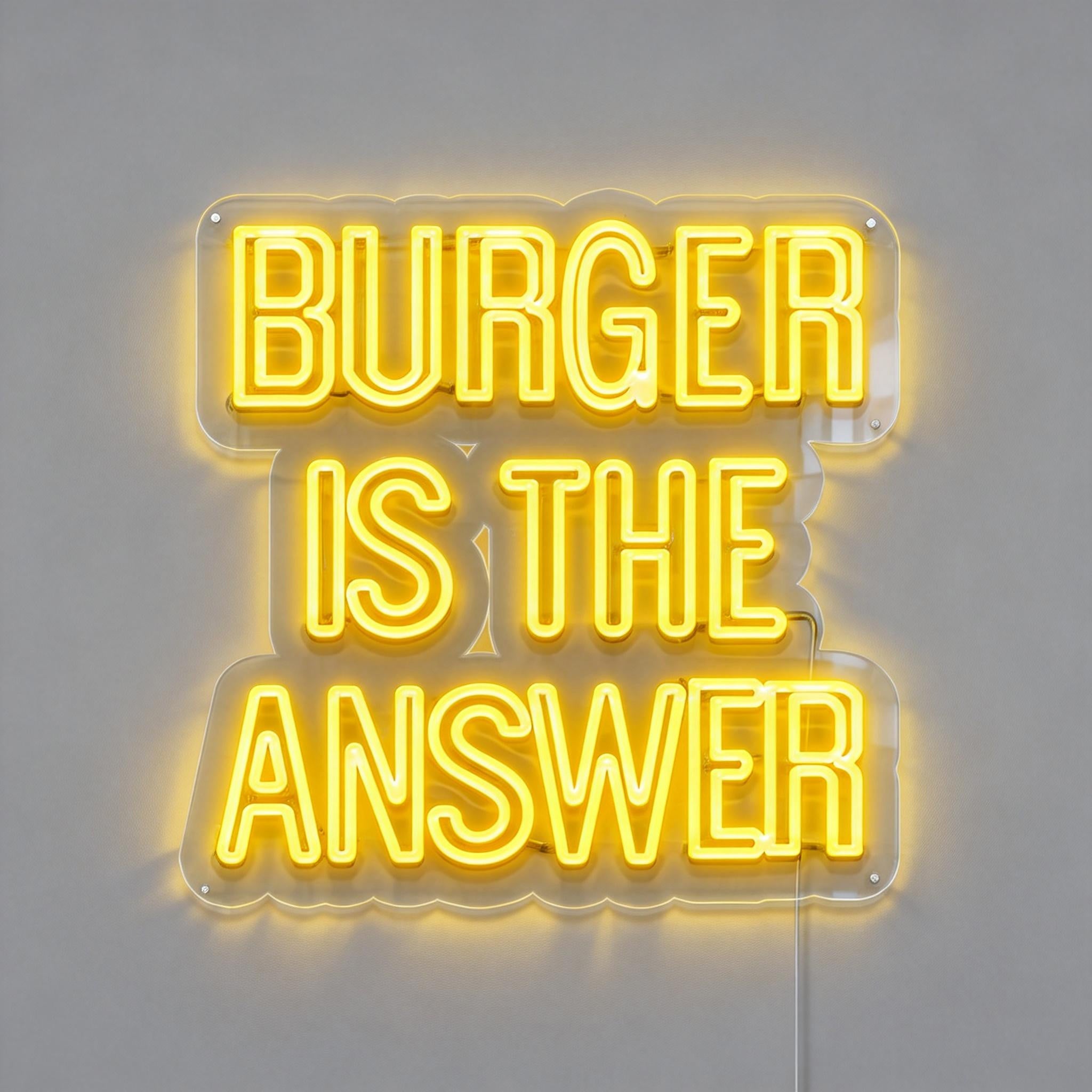 Burger Is The Answer Neon Sign — NeonsignLife™ | Custom LED Neon Sign ...