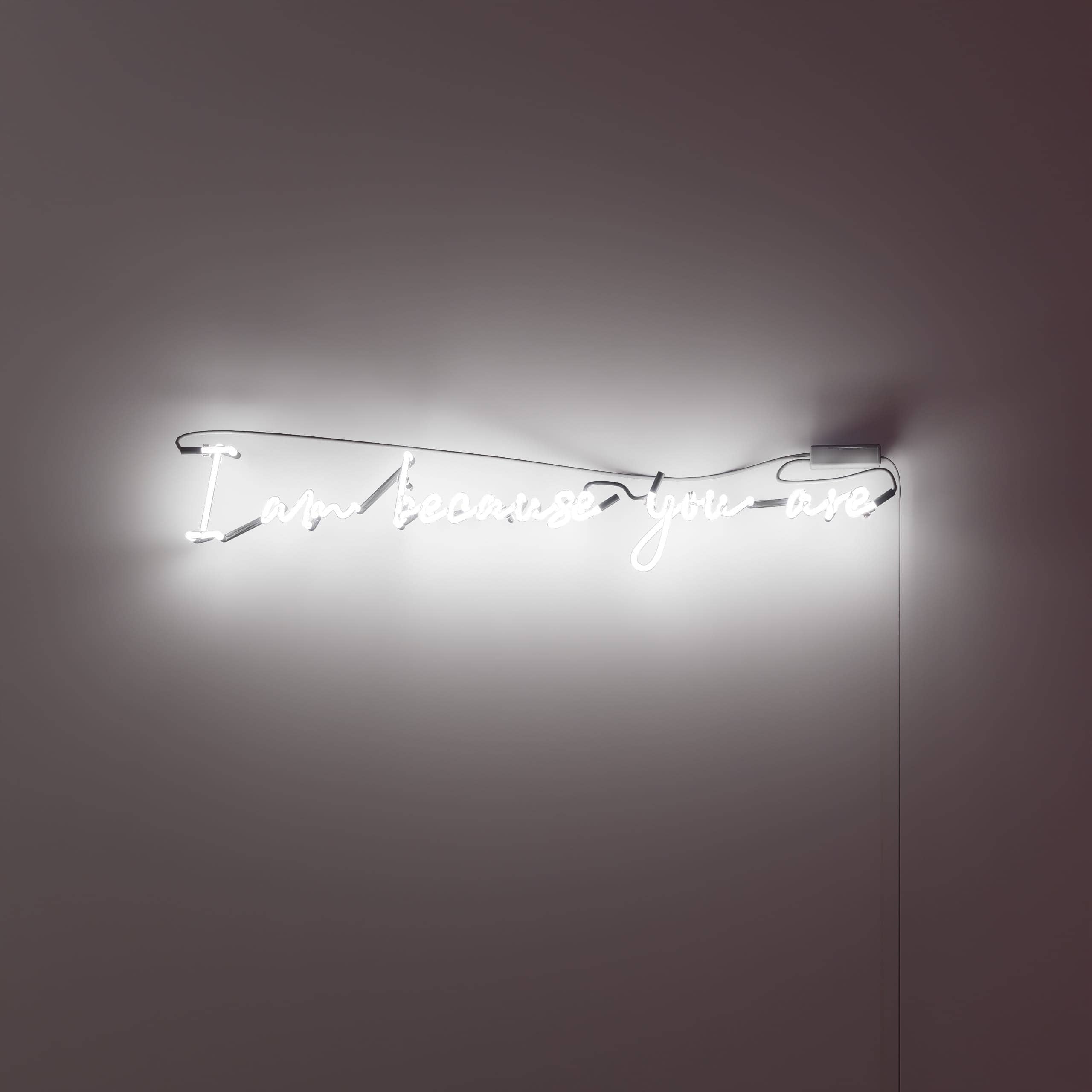 Neon Sign Vintage I Am Because You Are — NeonsignLife™ | Custom LED ...