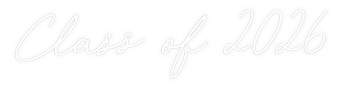 Custom LED Neon Signs Class of 2026 — NeonsignLife™ | Custom LED Neon ...