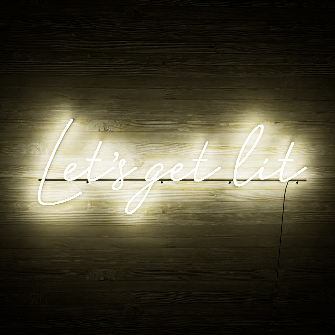 let's get lit sign — NeonsignLife™ | Custom LED Neon Sign & Wall Decor Art