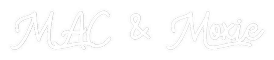 Custom LED Neon Signs MAC & Moxie — NeonsignLife™ | Custom LED Neon ...